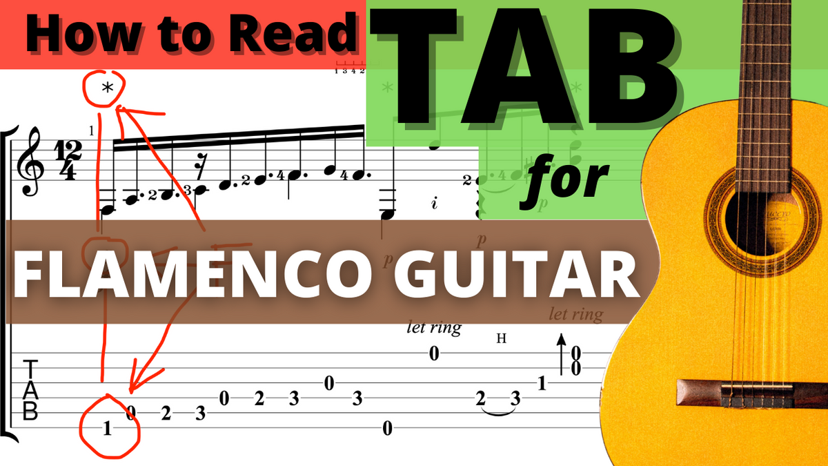 How to Read Tablature (TAB) for the Flamenco – Flamenco4U